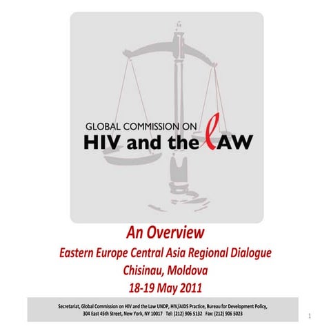 Global Commission on HIV and the Law: An Overview of Activities | PPTX