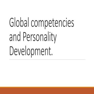 Global competencies and Personality Development 03.pptx