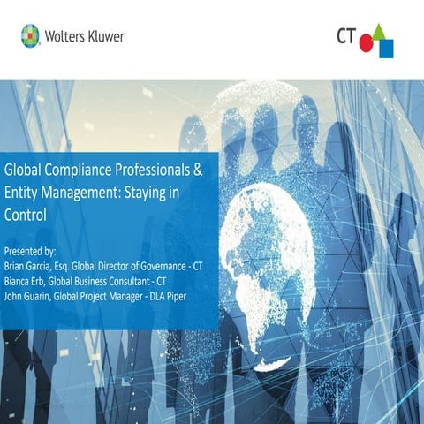 Global compliance professionals & entity management staying in control ...