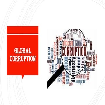 Corruption: The Global Epidemic Undermining Democracy | PPT