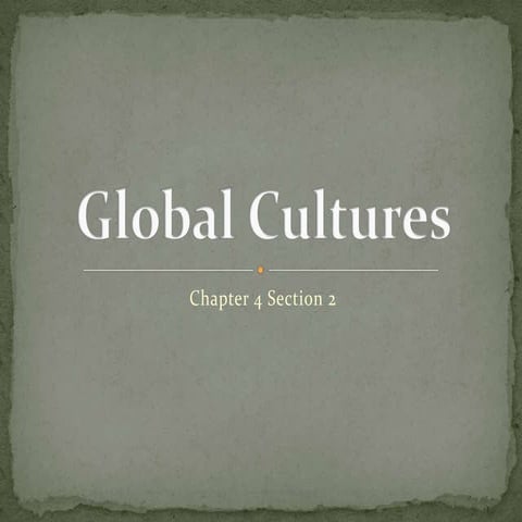 Global cultures 4.2 | PPTX | Religion & Spirituality
