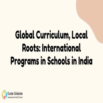 Global Curriculum, Local Roots International Programs in Schools in ...