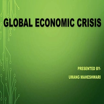 Global economic crisis | PPTX