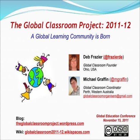 The Global Classroom Project 2011-12 (#GlobalEd11) | PPT