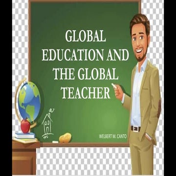 Global education and the global teacher | PPTX