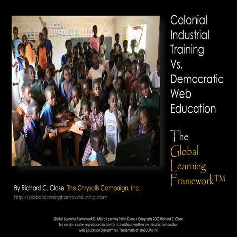 Global educationconference 11 10 global learning framework copyright ...