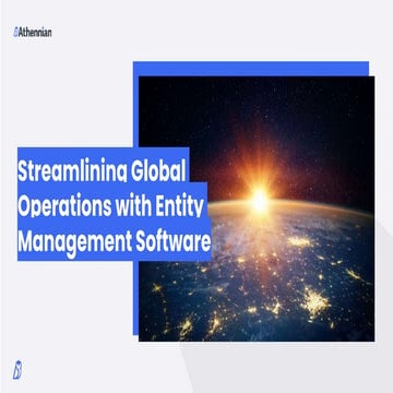 From Chaos to Compliance: Streamlining Global Operations with Entity Management Software | PPTX
