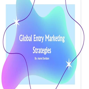 Global Entry Marketing Strategies Slides | PPT