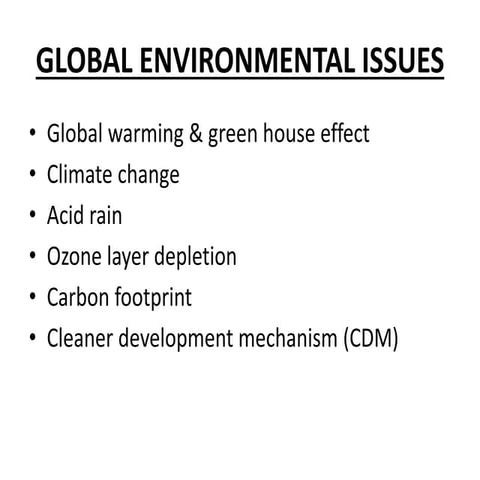 GLOBAL ENVIRONMENTAL ISSUES.ppt