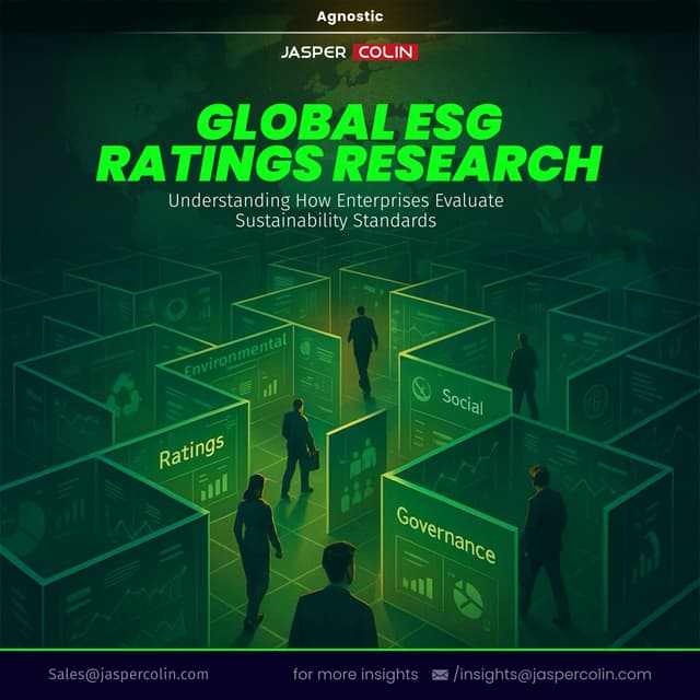 Global ESG Ratings Research - Understanding How Enterprises Evaluate ...
