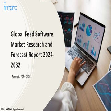 Feed Software Market PPT: Growth, Outlook, Demand, Keyplayer Analysis ...