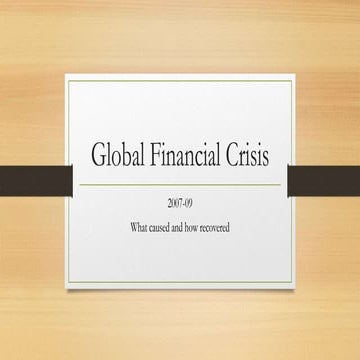 Global financial crisis | PPTX
