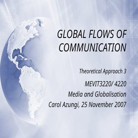 Global Flow lecture - Global Flow lecture | PPT