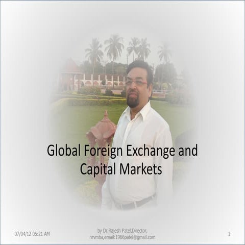 Global foreign exchange and capital markets | PPT