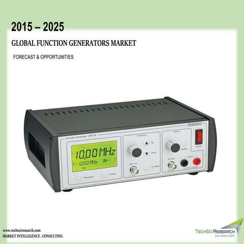 Function Generators Market Size Share And Forecast Techsci Research Ppt Free Download