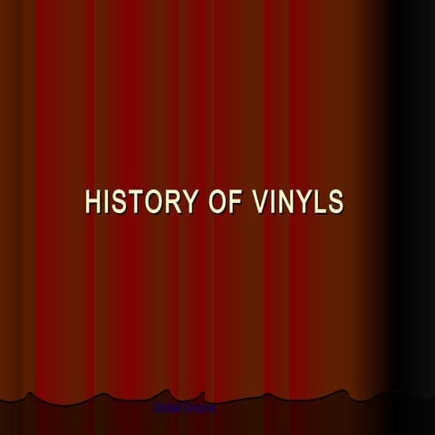History Of Vinyls | PPT