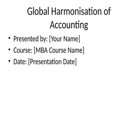 Global_Harmonisation_of_Accounting_Presentation on international ...