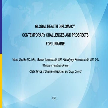 GLOBAL HEALTH DIPLOMACY: CONTEMPORARY CHALLENGES AND PROSPECTS FOR ...