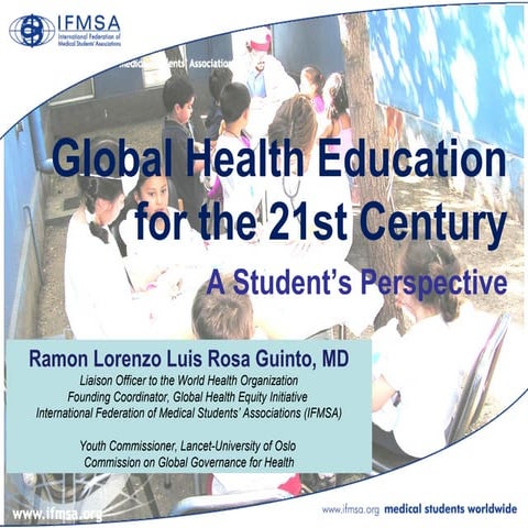 Global Health Education for the 21st Century: A Student's Perspective | PPT