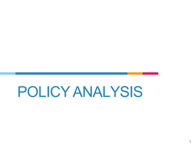 Slides for week 6 - health policy analysis.pptx