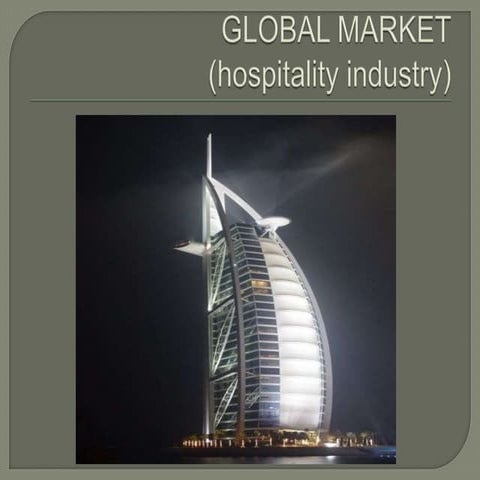 Global Hotel Industry | PPTX