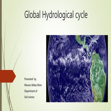 Global hydrological cycle | PPTX | Geography | Science