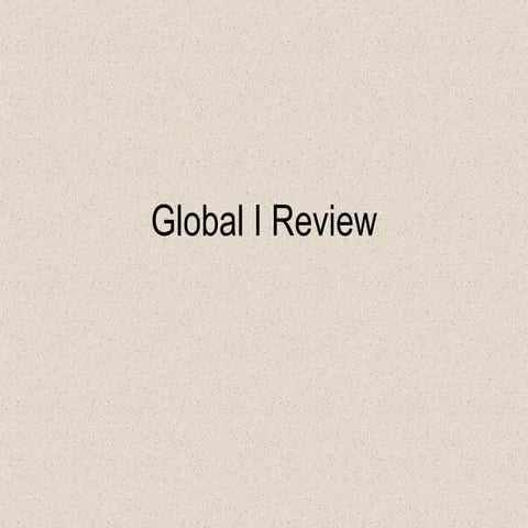 Global i ii review | PPT