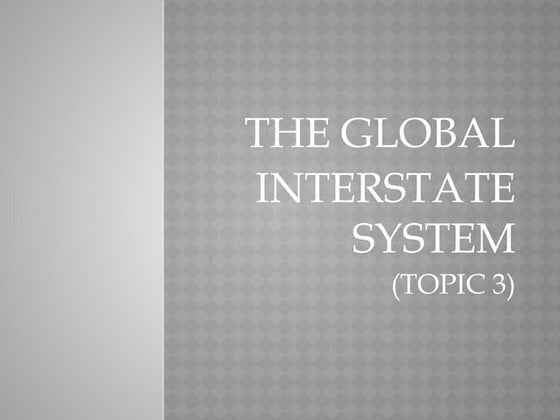 Lecture 9-5-Global-Interstate-System.pdf