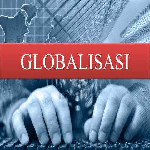 Globalisasi | PPT