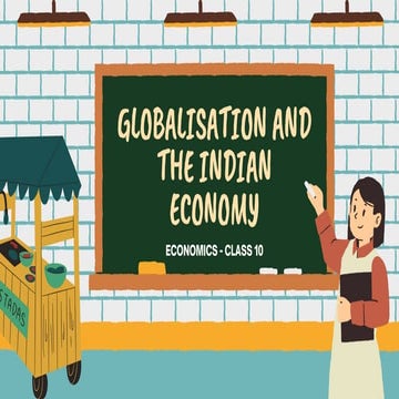 Economics - Class 10 - Globalisation and Indian Economy- Inter ...