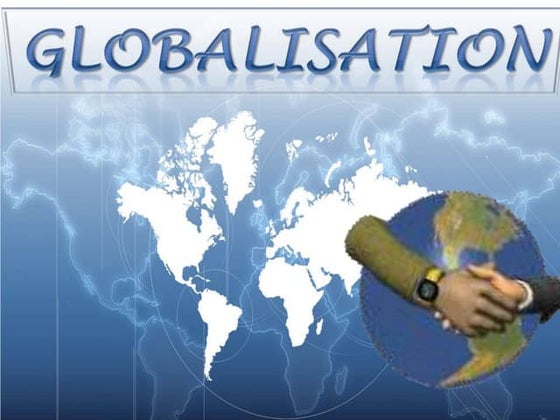 Role of globalization | PPT