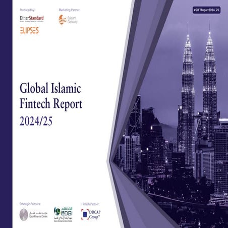 Global Islamic Fintech Report 2024 /2025 | PDF