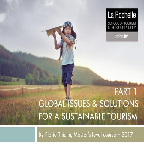 Global Issues and Solutions for a Sustainable Tourism - Part 1 - by ...