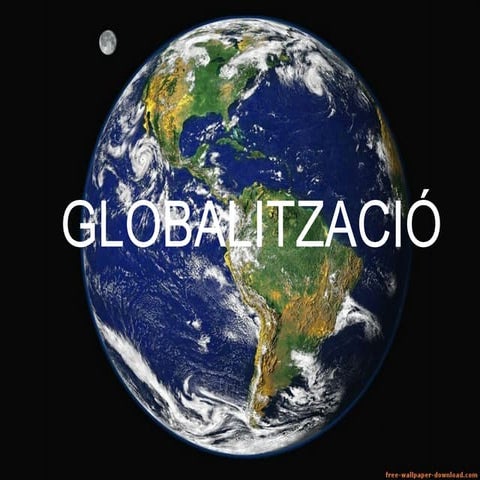 Globalització | PPT