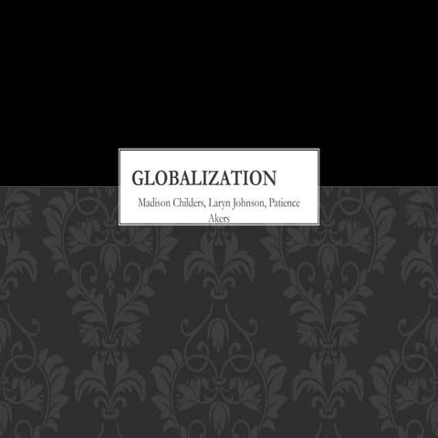 Globalization | PPTX | College Planning | College Education