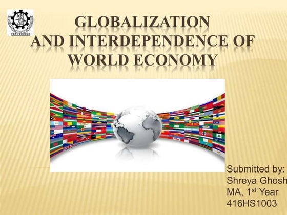 Economic globalization | PPTX | Currencies | Economy