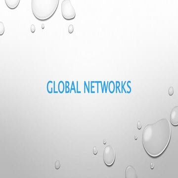 LESSON 5 - GLOBAL NETWORKS 1.pptx