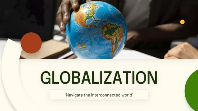 Presentation on Globalization | PDF