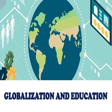 GLOBALIZATION-AND-EDUCATION-PPT (1).pptx