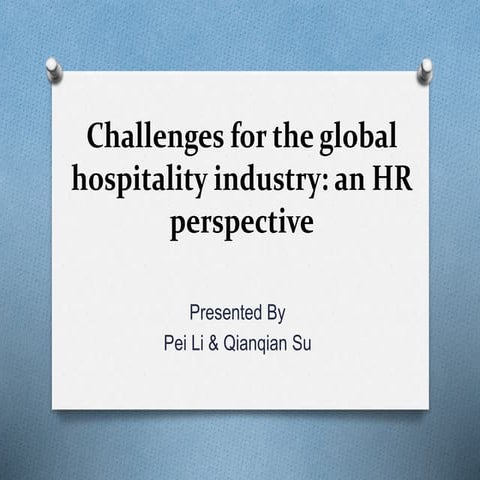 Challenges for the global hospitality industry | PPT