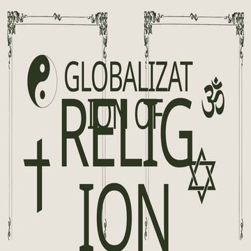 Globalization and Its Impact on Religious Practices and Beliefs | PPTX