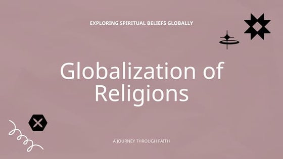 The globalization of religion | PPTX | Christianity | Religion ...
