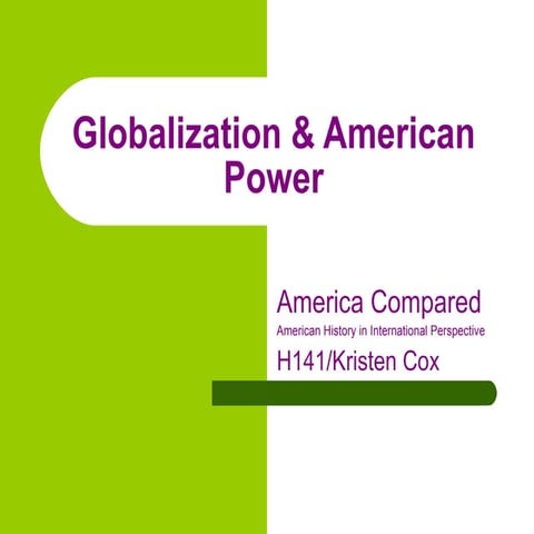 Globalization and American Power | PPT