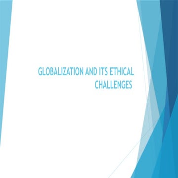 GLOBALIZATION AND ITS ETHICAL CHALLENGES.pptx