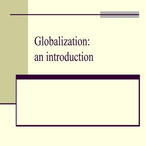 Globalization an intro | PPT
