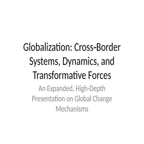 globalization_cross_border_systems_dynamics_transformative_forces ...