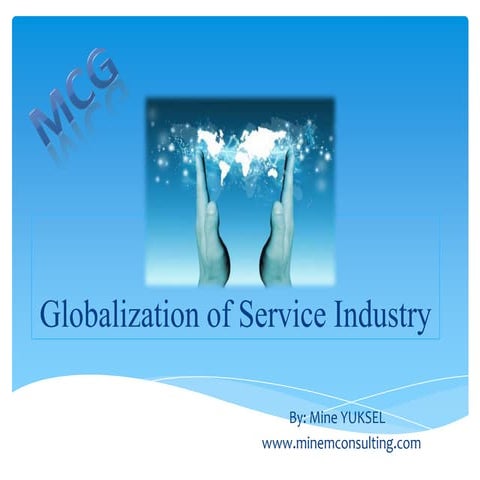 Globalization of service industry | PPTX
