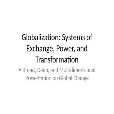 globalization_systems_exchange_power_transformation_large_scale_in ...