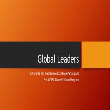 [AIESEC in Vietnam] OGX GCDP EP Profile | PPT
