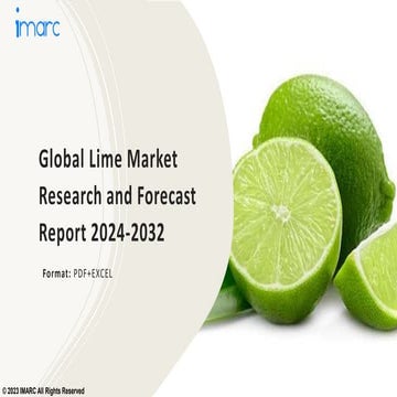 Lime Market by Product Type, Distribution Channel, End User 2024-2032 | PPT